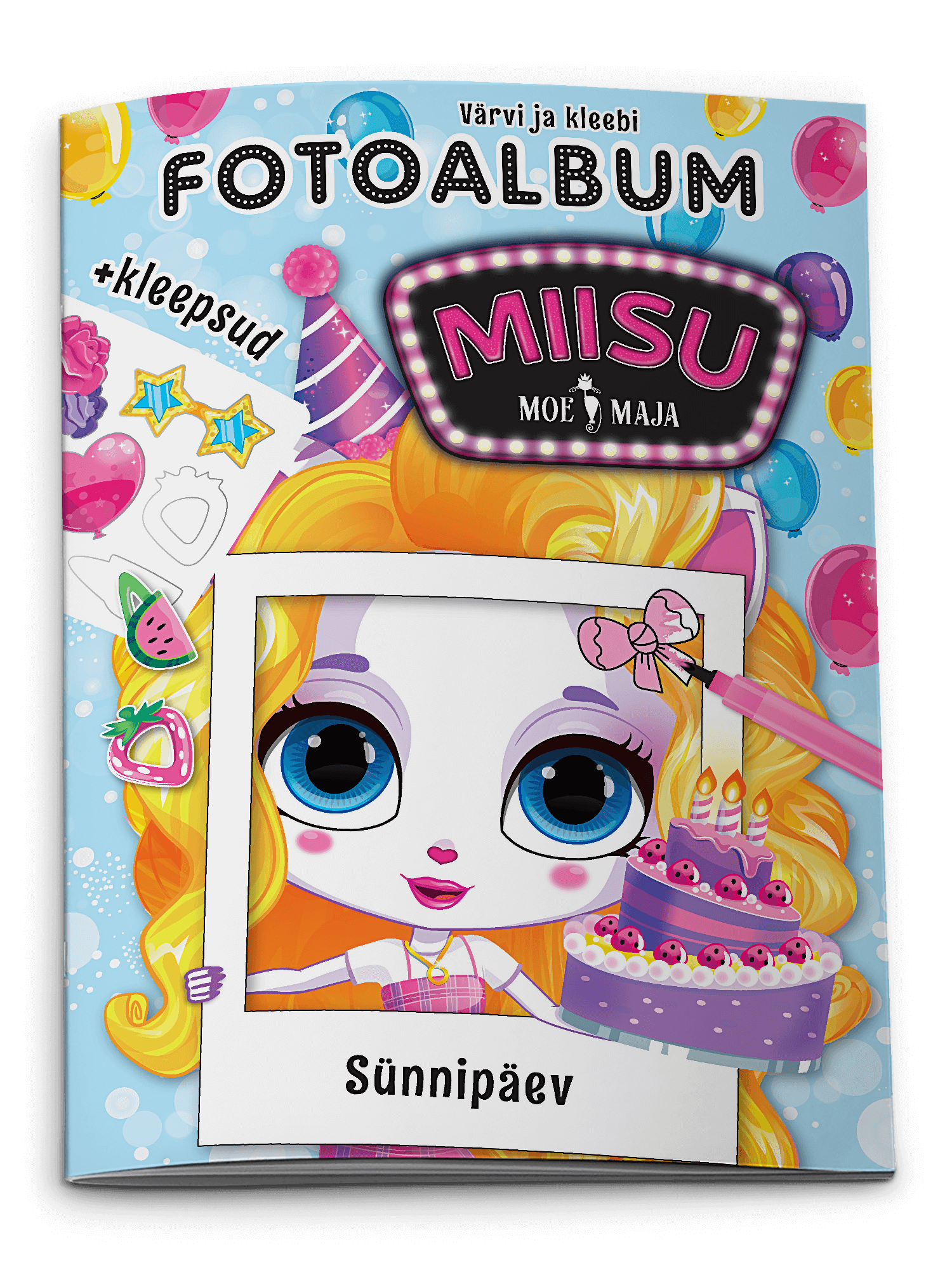 Miisu Moemaja fotoalbum. Sünnipäev | Julius Press kirjastus